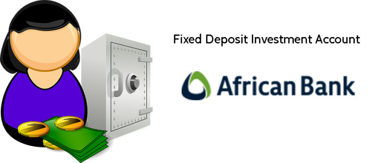 A Guide to the African Bank Fixed Deposit Investment Account
